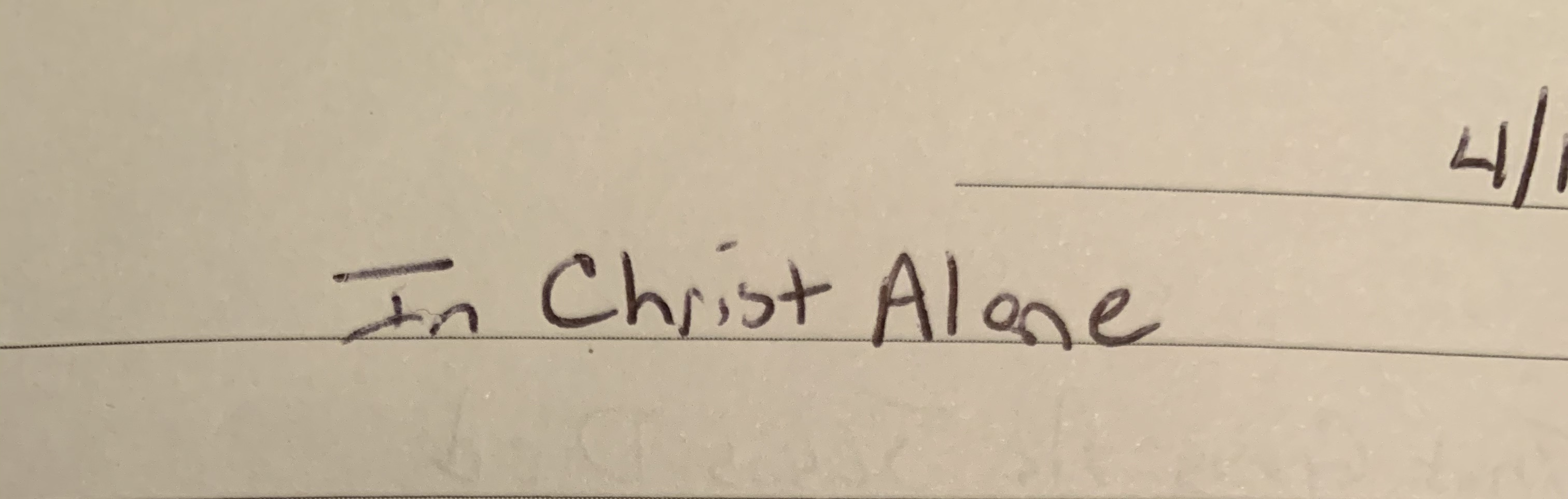 In Christ Alone – Bible Lessons and Sermons