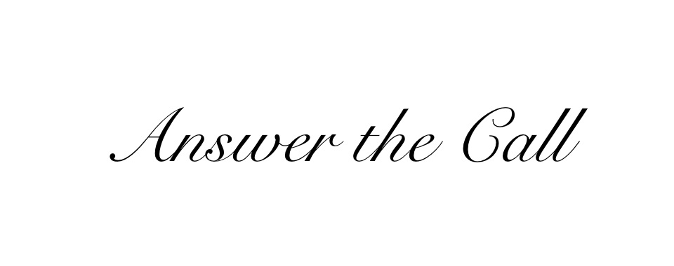 Answer the Call